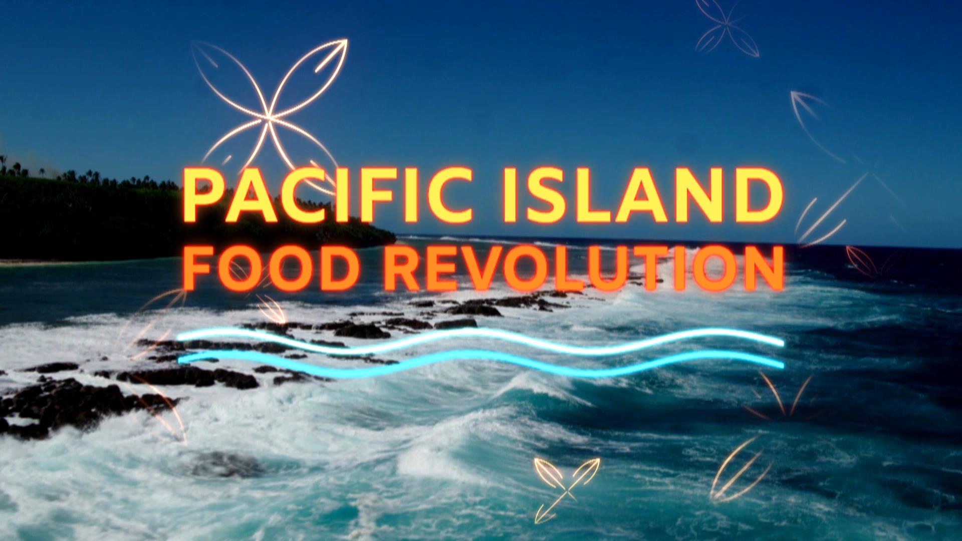 Pacific Island Food Revolution season 3 starts with seafood delights ...