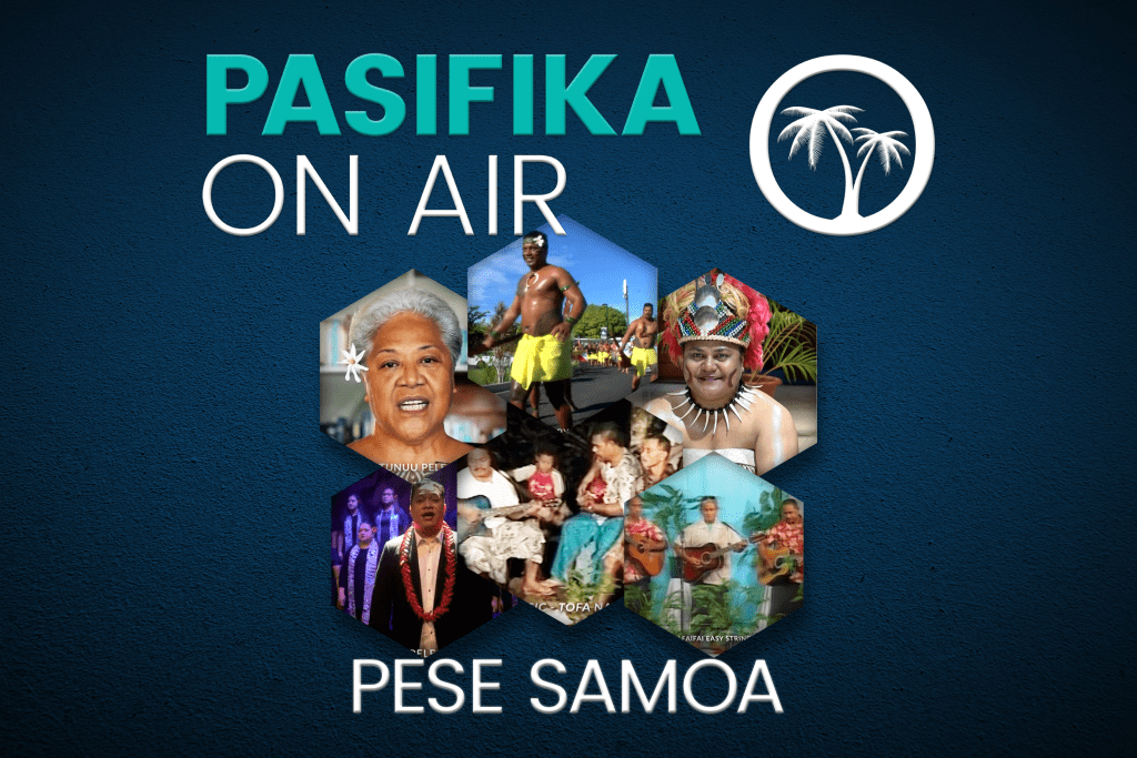 Pasifika On Air: Pese Samoa - Pasifika TV